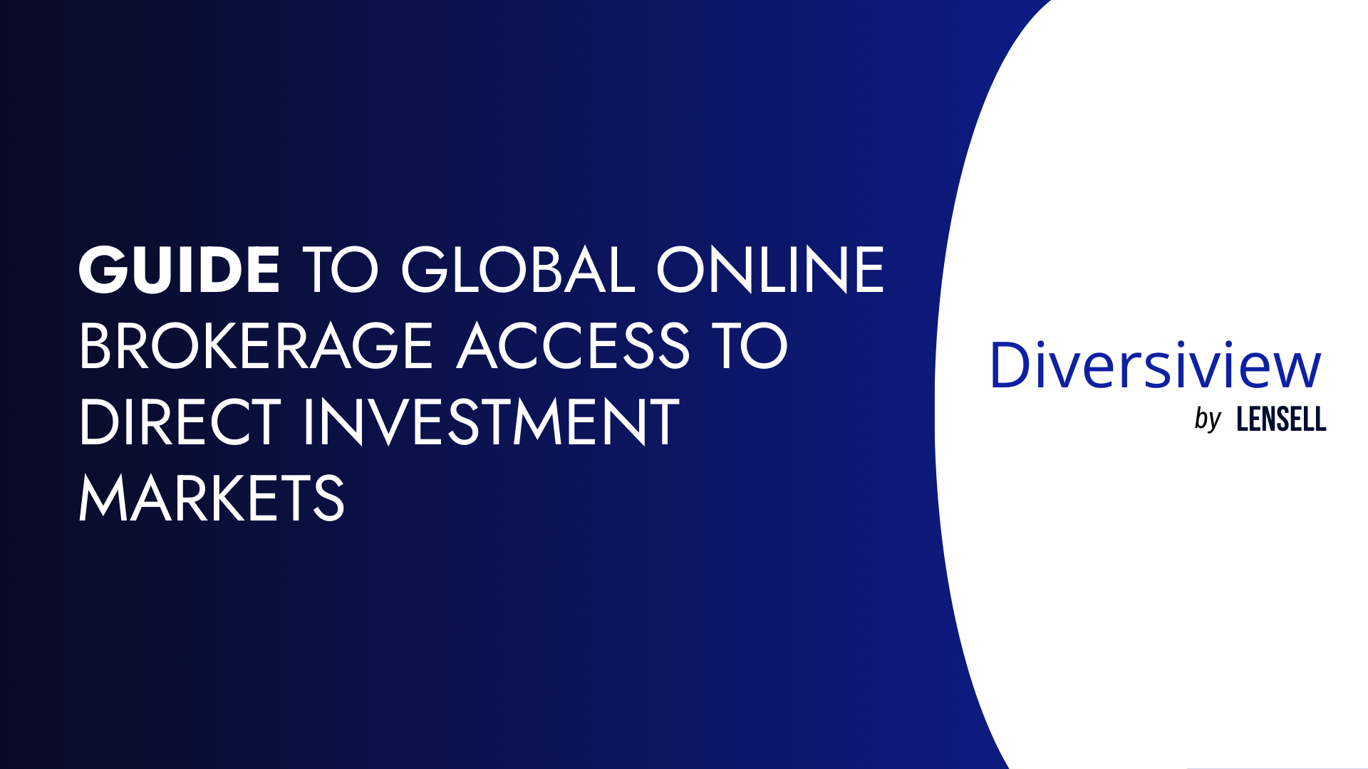 Guide to Global Inline Brokerage Access | Direct Investment Markets